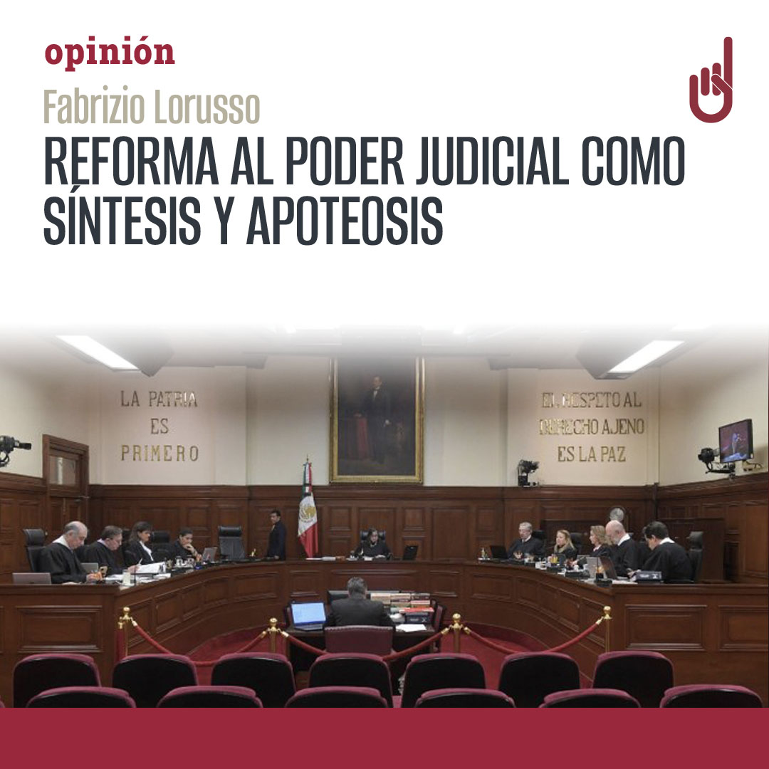 Reforma al Poder Judicial como síntesis y apoteosis – l'America Latina